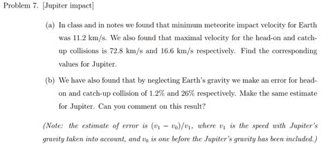 Solved Problem Jupiter Impact A In Class And In Notes Chegg Com