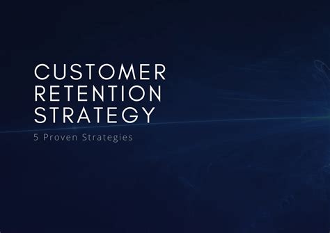 Five Elements To Perfect Your Customer Retention Strategy