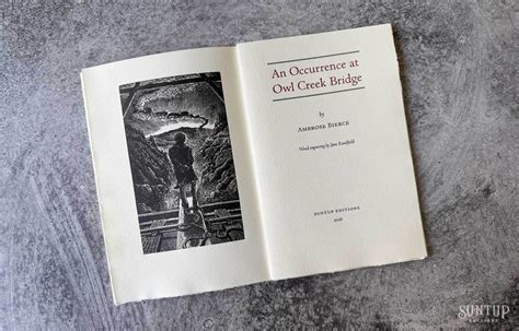 An Occurrence At Owl Creek Bridge By Ambrose Bierce Suntup Editions