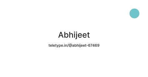Abhijeet — Teletype