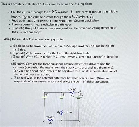 Please Help This Is A Problem In Kirchhoffs Laws And These Are The Assumptions Call The Current