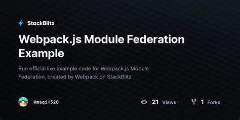 Webpackjs Module Federation Example Stackblitz