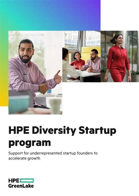 Hpe Diversity Startup Program Support For Underrepresented Startup Founders To Accelerate Growth