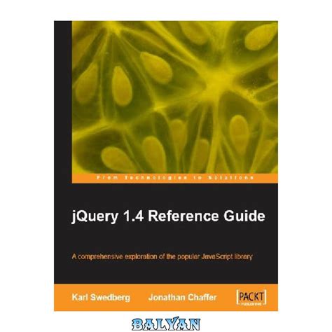 راهنمای مرجع jquery 1 4 وبلاگ کتابخانه دیجیتال بلیان