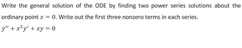solved write the general solution of the ode by finding two