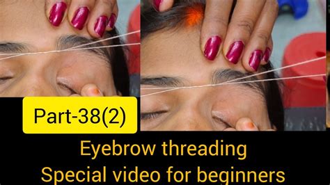 eyebrows threading tutorial for beginners at eleanor noel blog