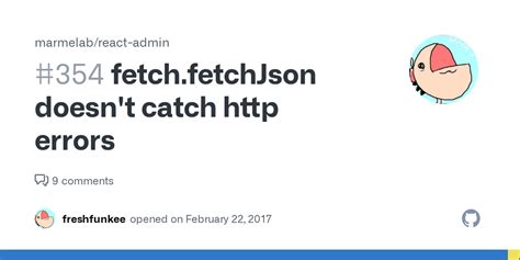 Fetchfetchjson Doesnt Catch Errors · Issue 354 · Marmelabreact Admin · Github