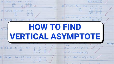 How To Find Vertical Asymptote Detailed Guide With Examples