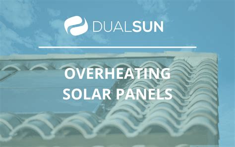 The Overheating Of Solar Panels Photovoltaic Thermal Hybrid