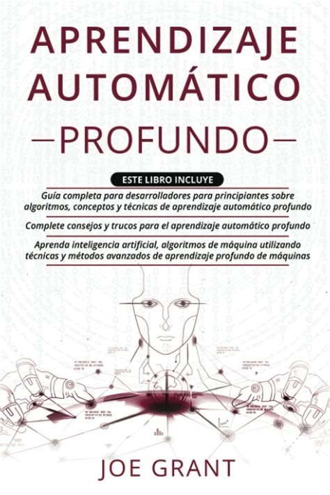 Buy Aprendizaje Automático Profundo 3 En 1 Guía Completa Para