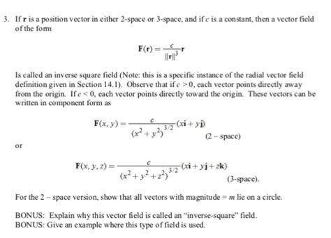 Solved If R Is A Position Vector In Either Space Or Chegg