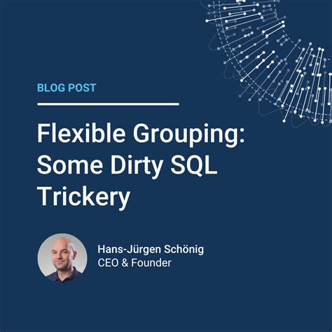 Flexible Grouping Some Dirty SQL Trickery In PostgreSQL