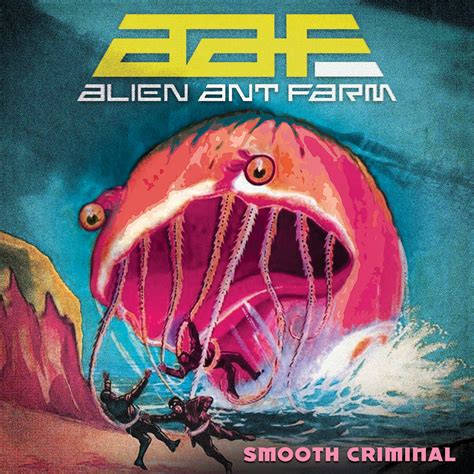 Alien Ant Farm Smooth Criminal Limited Edition 7 Vinyl