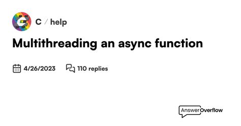Multithreading An Async Function C