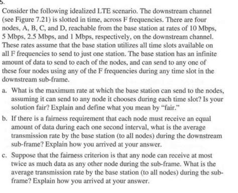 Solved Consider The Following Idealized Lte Scenario The