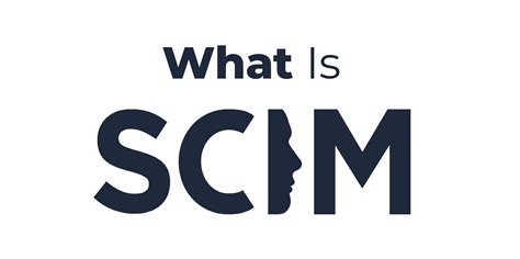 What Is Scim