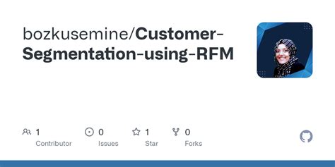 github bozkusemine customer segmentation using rfm
