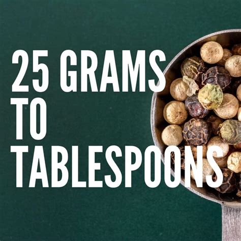Grams To Tablespoons Baking Like A Chef