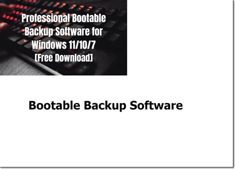 Top 3 Bootable Backup Software Free Download Of 2025 Easeus