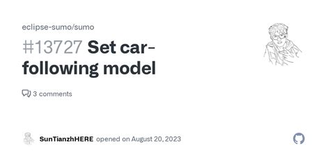 Set Car Following Model · Issue 13727 · Eclipse Sumosumo · Github