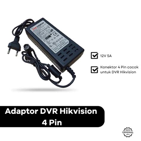 Jual Adaptor Dvr Cctv Hikvision 12v 5a 4 Pin Shopee Indonesia