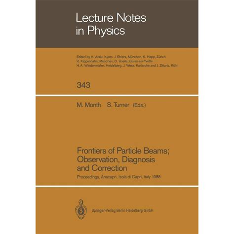 Frontiers Of Particle Beams Observation Diagnosis And Correction Em