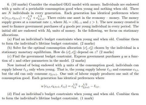 Solved 6 10 Marks Consider The Standard Olg Model With Solved 6 10 Marks Consider The Standard Olg Model With