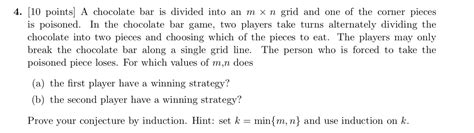 Solved 4 10 Points A Chocolate Bar Is Divided Into An M X