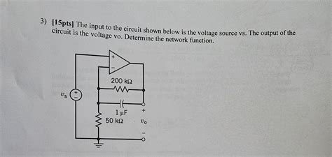 Solved 15pts The Input To The Circuit Shown Below Is The