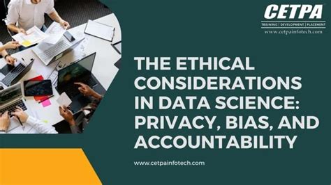 Ppt The Ethical Considerations In Data Science Privacy Bias And