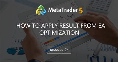 How To Apply Result From Ea Optimization Mt5 Expert Advisors And Automated Trading Mql5