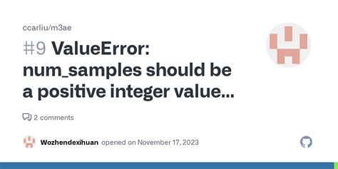Valueerror Num Samples Should Be A Positive Integer Value But Got Num