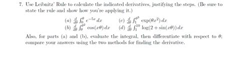 Solved 7 Use Leibnitz Rule To Calculate The Indicated