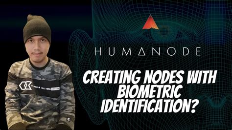 Humanode Review Creating Nodes With Biometric Identification YouTube
