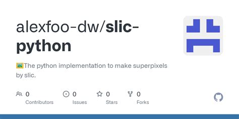 Github Alexfoo Dw Slic Python The Python Implementation To Make Superpixels By Slic