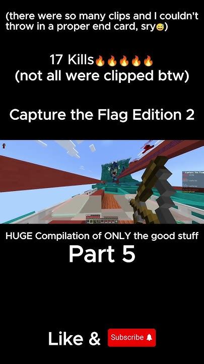 Huge Compilation Of Only The Good Stuff Part 5 Capture The Flag
