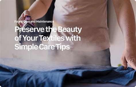 Fabric Care Secrets Tips For Maintenance