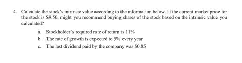 Solved Calculate The Stock S Intrinsic Value According To Chegg