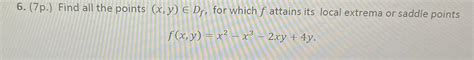 Solved 7p Find All The Points X Y InDf For Which F Chegg Com