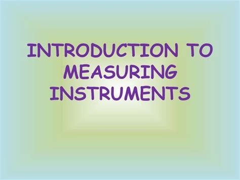 Measuring Instruments Ppt Pptx Measuring Instruments Ppt Pptx