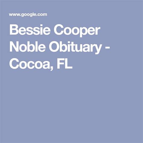 Bessie Cooper Noble Obituary Cocoa Fl