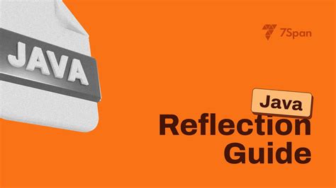 A Complete Guide To Java Reflection