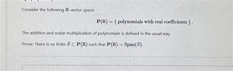consider the following r vector space p r {
