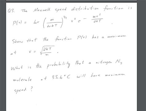 solved q3 the maxwell speed distribution function is plus