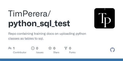 Github Timpererapythonsqltest Repo Containing Training Docs On
