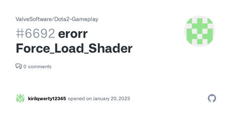 Erorr Force Load Shader Issue ValveSoftware Dota Gameplay GitHub
