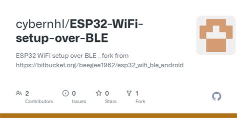 Github Cybernhlesp32 Wifi Setup Over Ble Esp32 Wifi Setup Over Ble Fork From