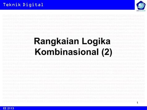 Rangkaian Logika Kombinasi Pertemuan7bppt