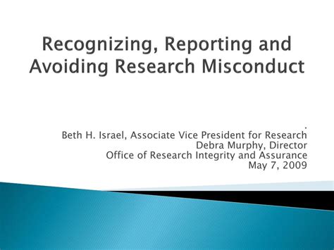 Ppt Recognizing Reporting And Avoiding Research Misconduct