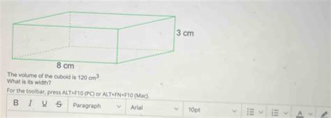 solved the volume of the cuboid is 120cm 3 what is its width for the
